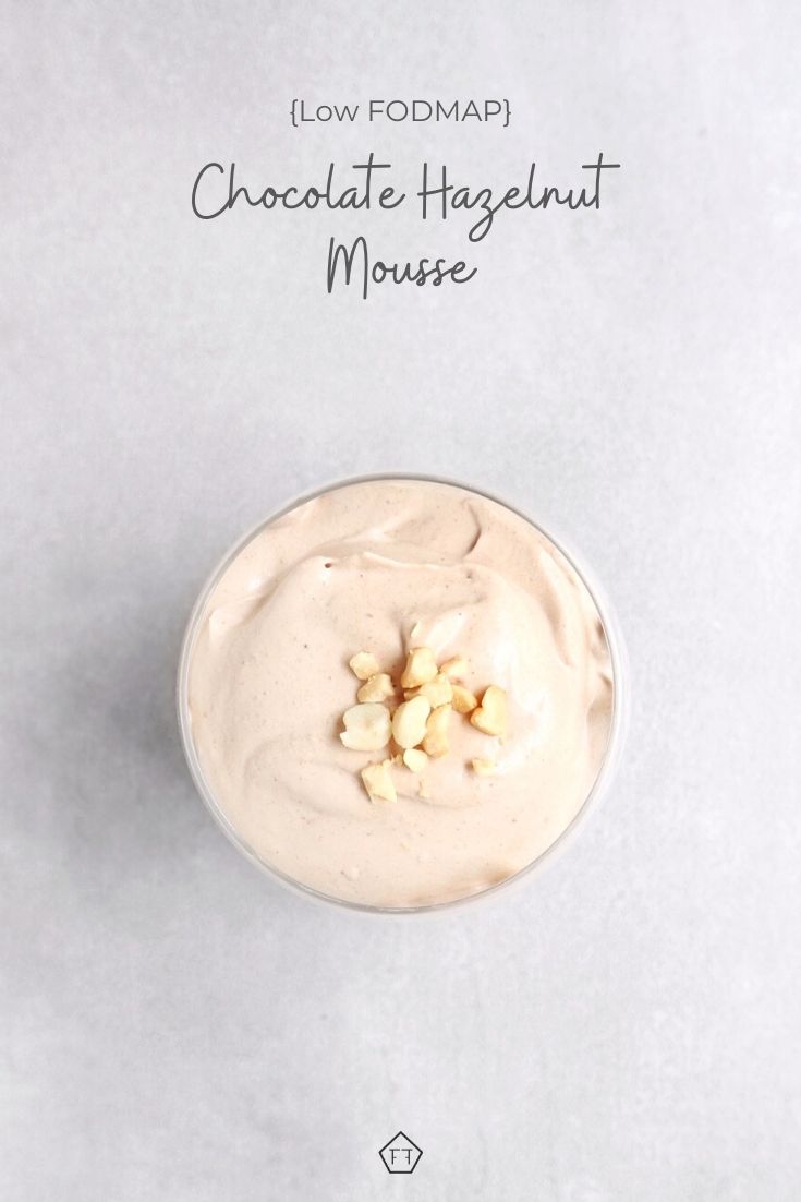 Low FODMAP Chocolate Hazelnut Mousse - The FODMAP Formula