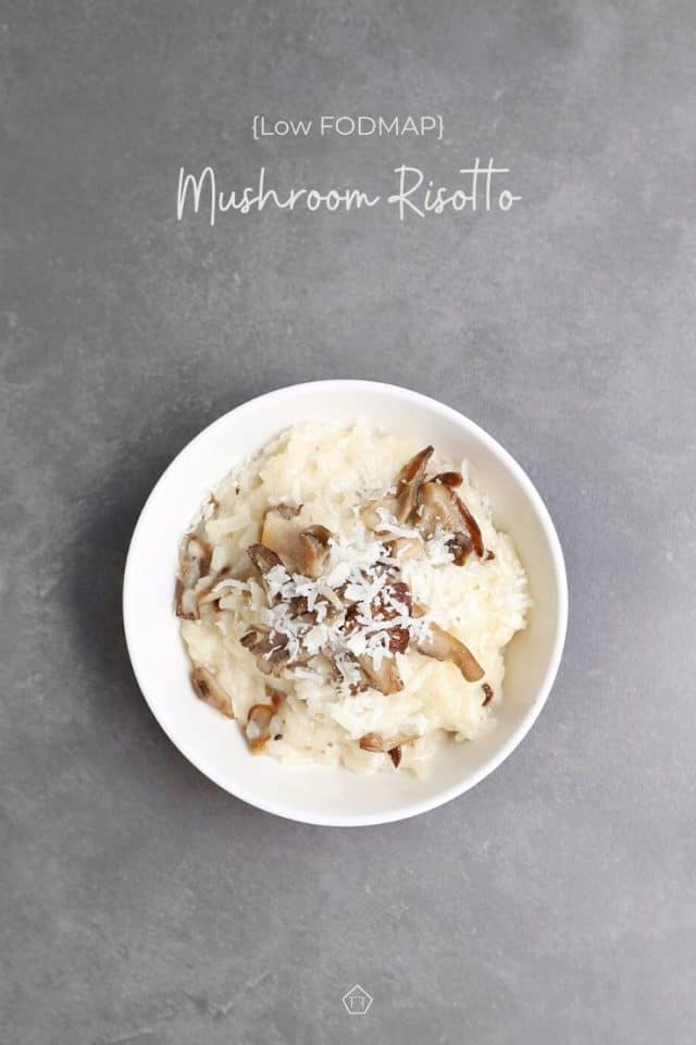 Low Fodmap Mushroom Risotto - The FODMAP Formula