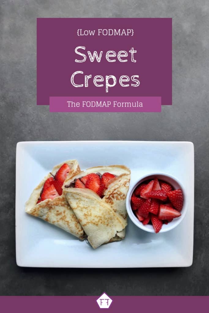 Low FODMAP Sweet Crêpes - The FODMAP Formula