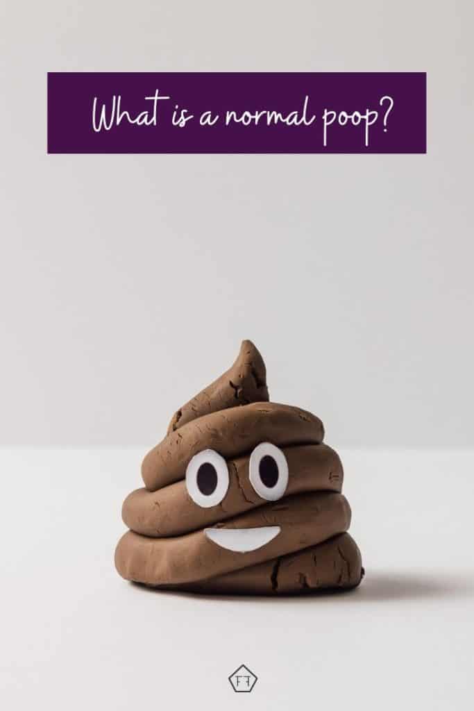 What is a normal poop? - The FODMAP Formula
